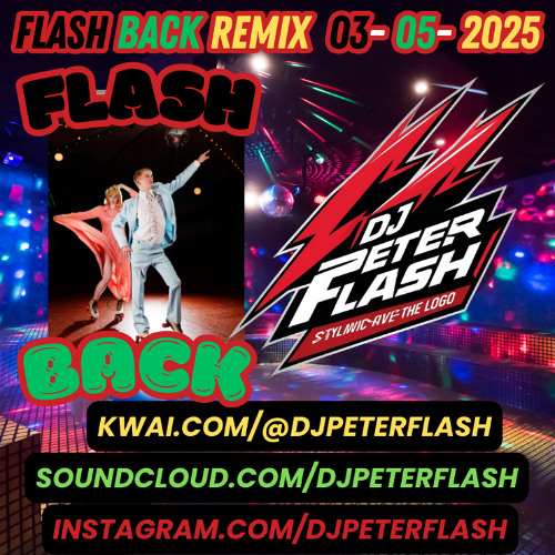 Stream DANCE FLASH BACK REMIX 05 DJ PETER FLASH 003-2025 by DJ PETER FLASH | Listen online for ...