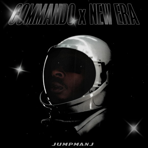 Stream Commando x New Era by JumpmanJ | Listen online for free on ...