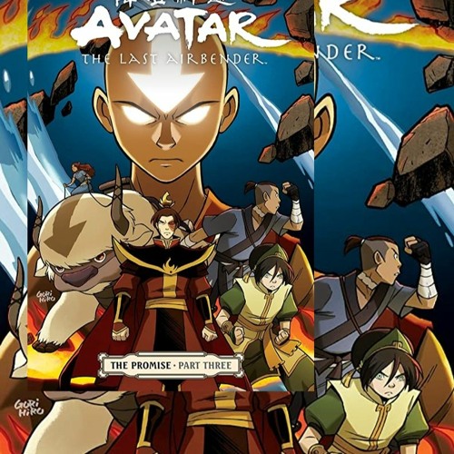 Stream Download⚡️ Avatar: The Last Airbender: The Promise, Part 3 by ...