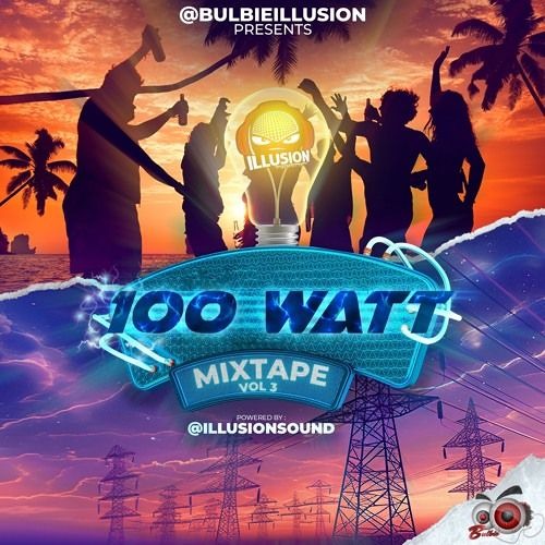 Stream Illusion 100 Watt Vol. III (Dancehall) by Hecklers Inc/Di ...
