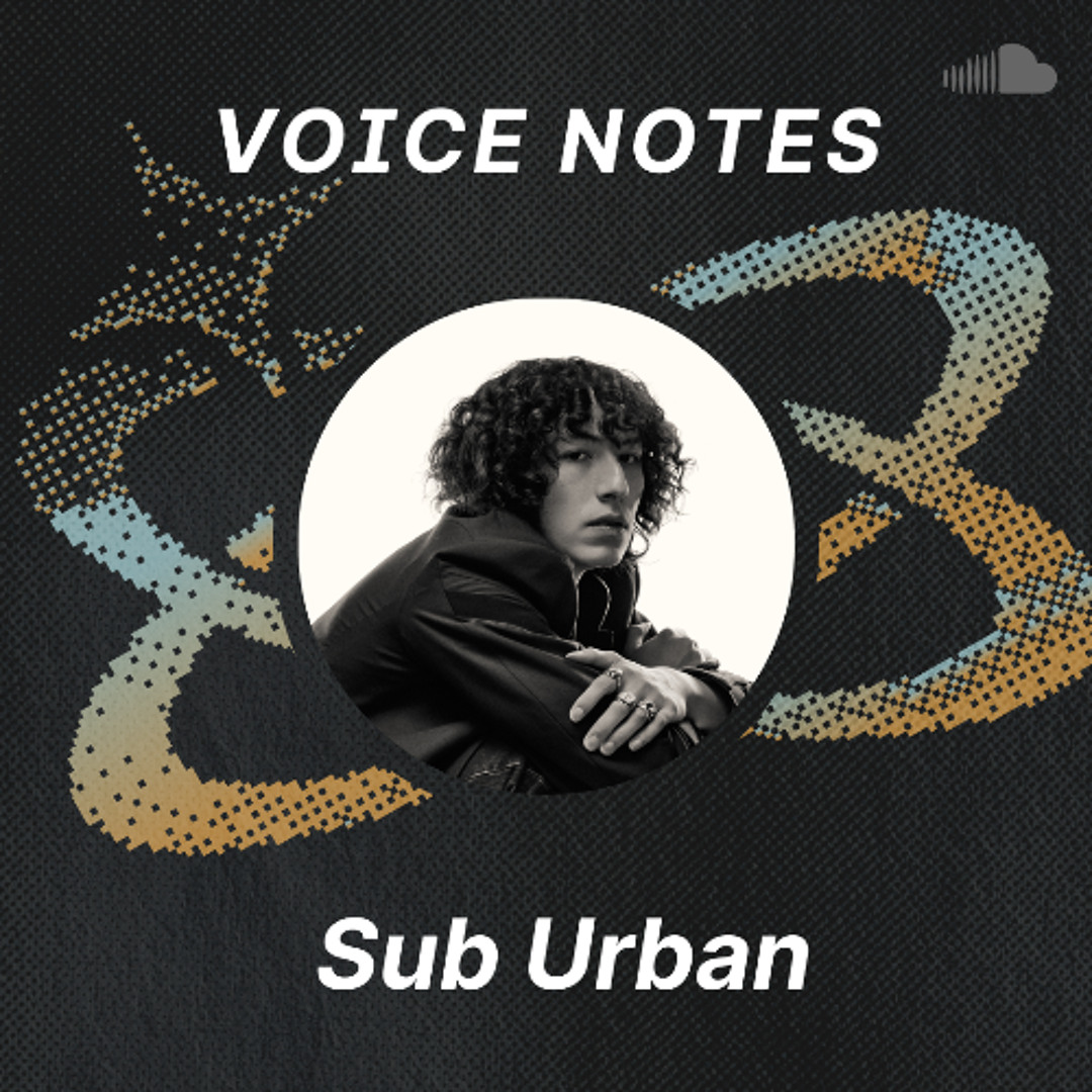 Stream SoundCloud Stories | Listen to Voice Notes: Sub Urban playlist ...