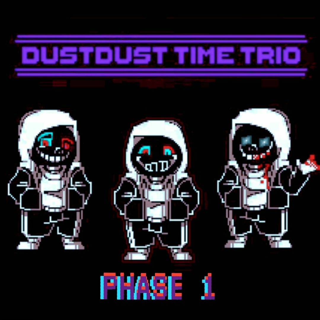 Stream Dust!Dust Time Trio [PHASE 1] : Endless Hatred (My Cover) by ...