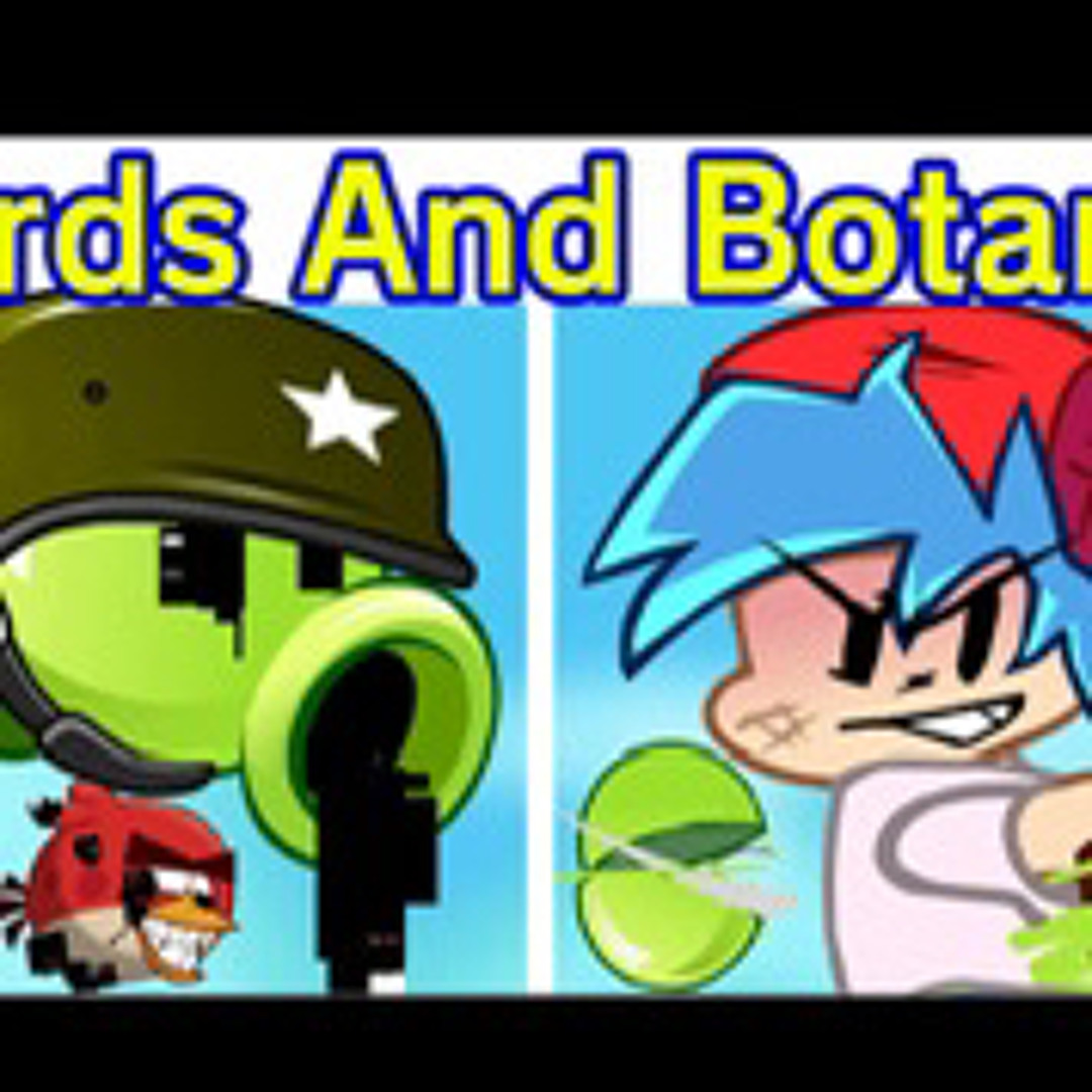 Stream Birds and Botany : high effort - FNF pibby MOD by わかめ | Listen ...