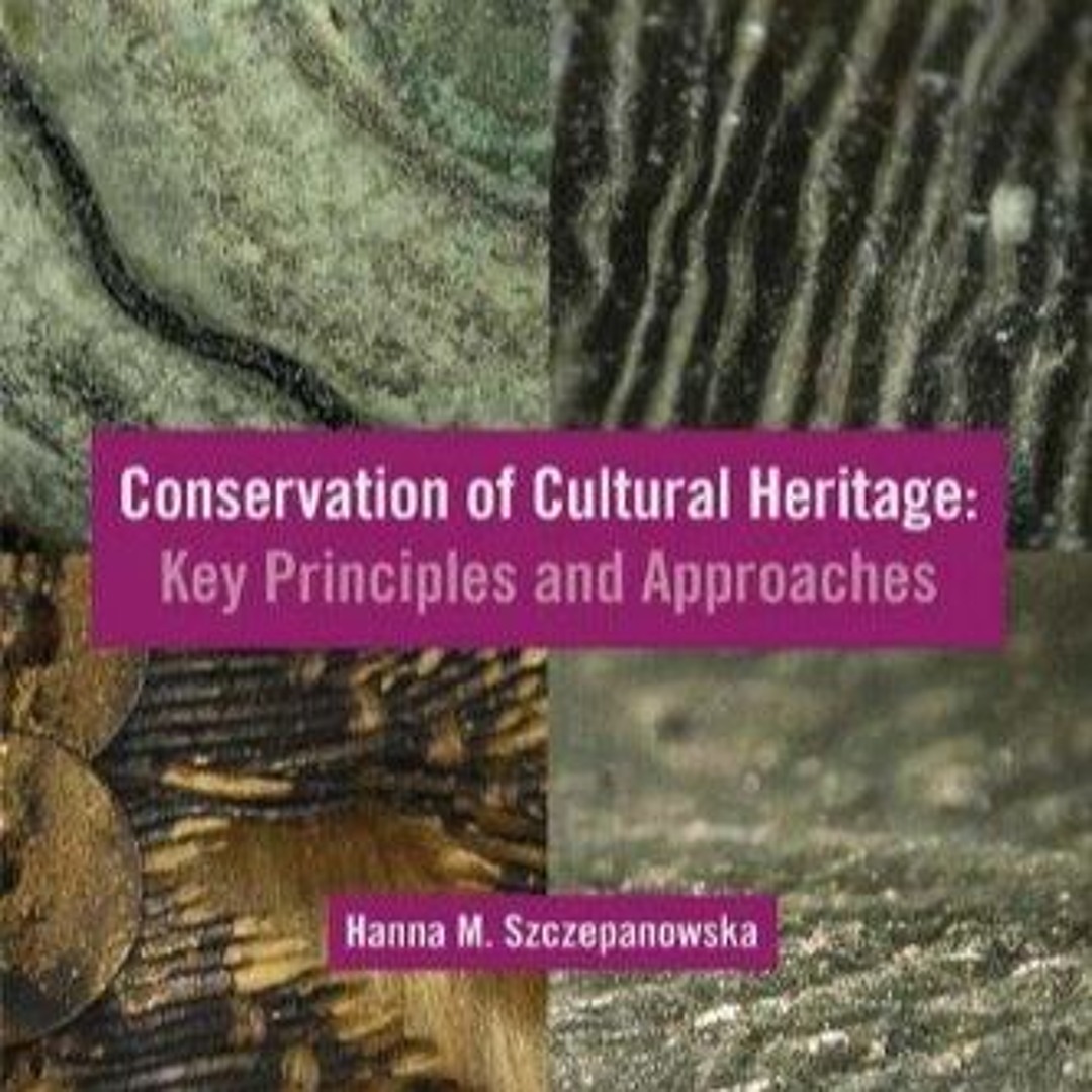 Stream episode BOOK (PDF) Conservation of Cultural Heritage: Key ...
