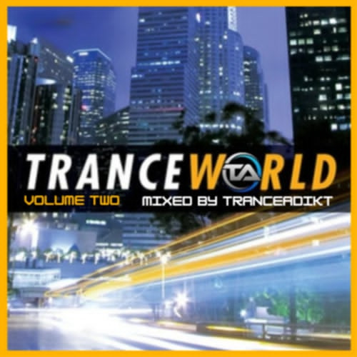 Stream Tranceformerz Presents Trance World Vol 2 by TranceFormerz ...
