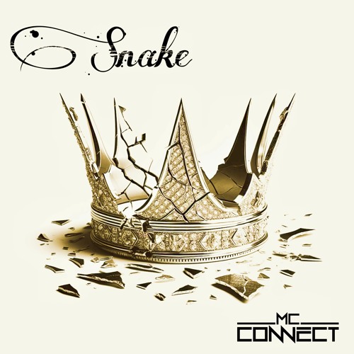 Stream Snake by MC Connect | Listen online for free on SoundCloud
