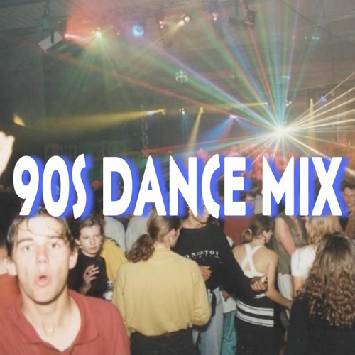 Stream 90s dance mix by teaganduo | Listen online for free on SoundCloud