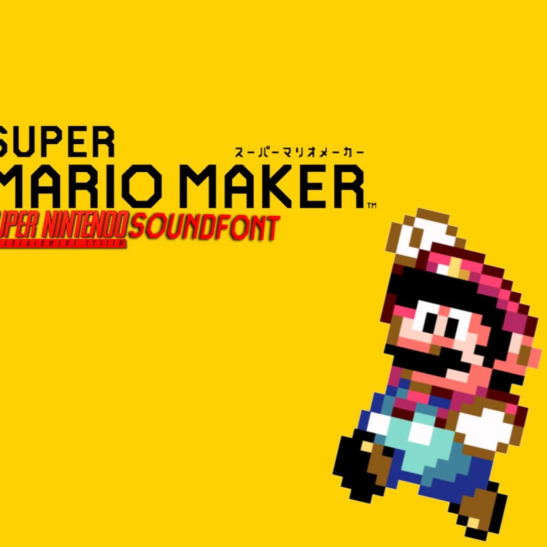 Stream Super Mario Maker - SMB1 Overworld (SNES Soundfont) by ...