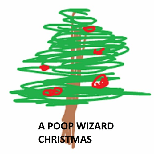 Stream poop wizard | Listen to A Poop Wizard Christmas playlist online ...