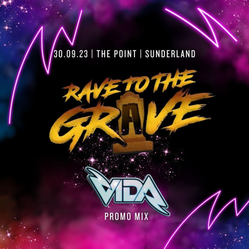 Stream VIDA - RAVE TO THE GRAVE PROMO MIX by DJ VIDA | Listen online for free on SoundCloud