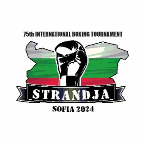 Stream episode 75th International Boxing Tournament STRANDJA 2024 by ...