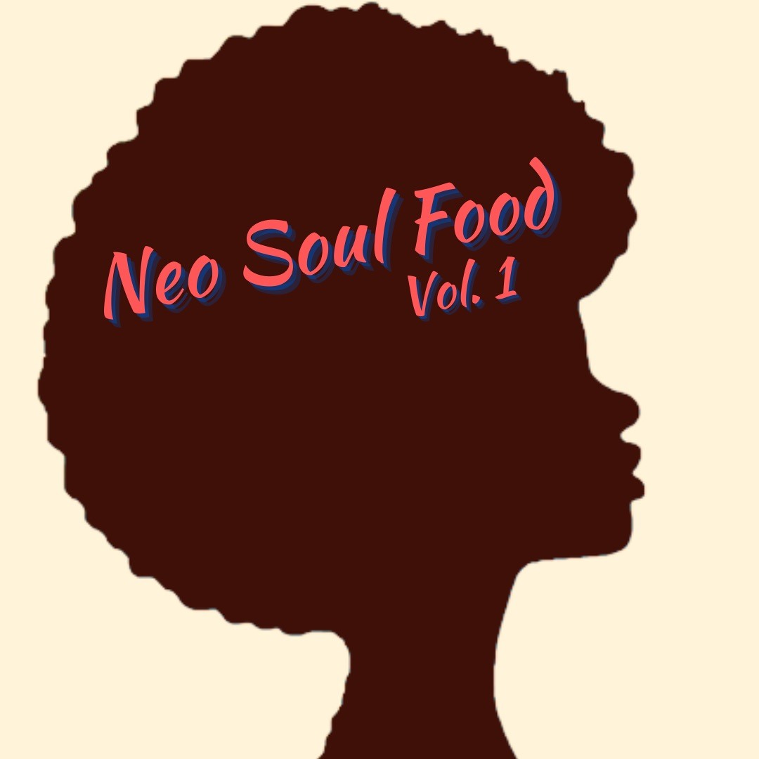Stream Neo Soul Food Vol. 1 by JuJuSoCrazy | Listen online for free on ...
