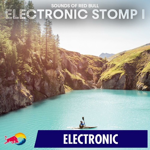 Stream Sounds Of Red Bull | Listen to Electronic Stomp I playlist ...