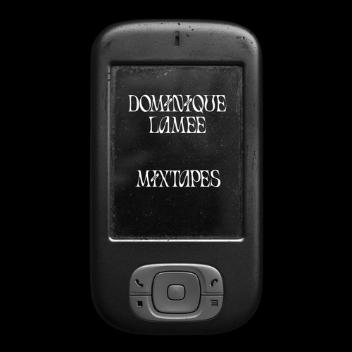 Stream Dominique Lamee | Listen to x Mixtapes playlist online for free ...
