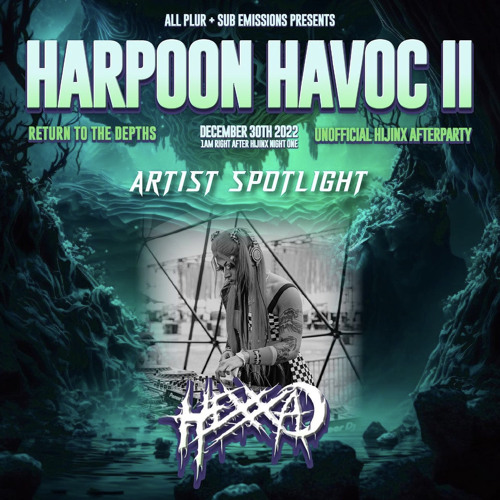 Stream HARPOON HAVOC II MIX 🦑 by HEXXA | Listen online for free on ...