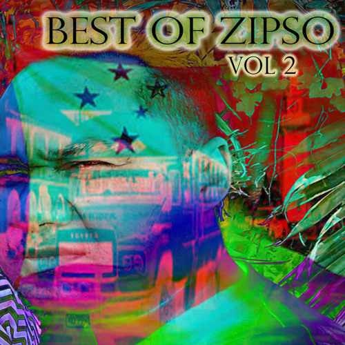 Stream Zipso | Listen to The Best of Zipso, Vol. 2 playlist online for ...