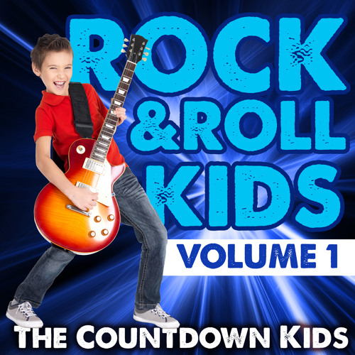 Stream The Countdown Kids | Listen to Rock & Roll Kids, Vol. 1 playlist ...