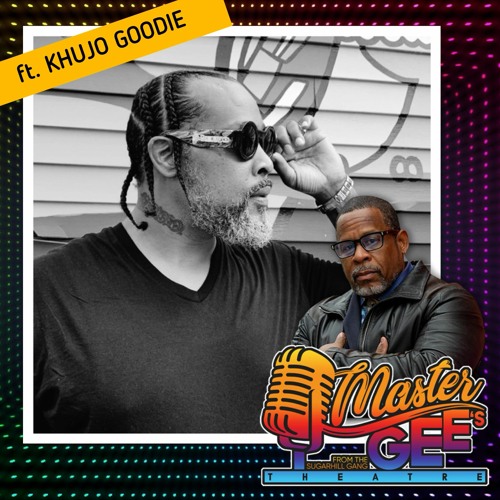 Stream Master Gee's Theatre ft. Khujo Goodie by The National Hip-Hop ...