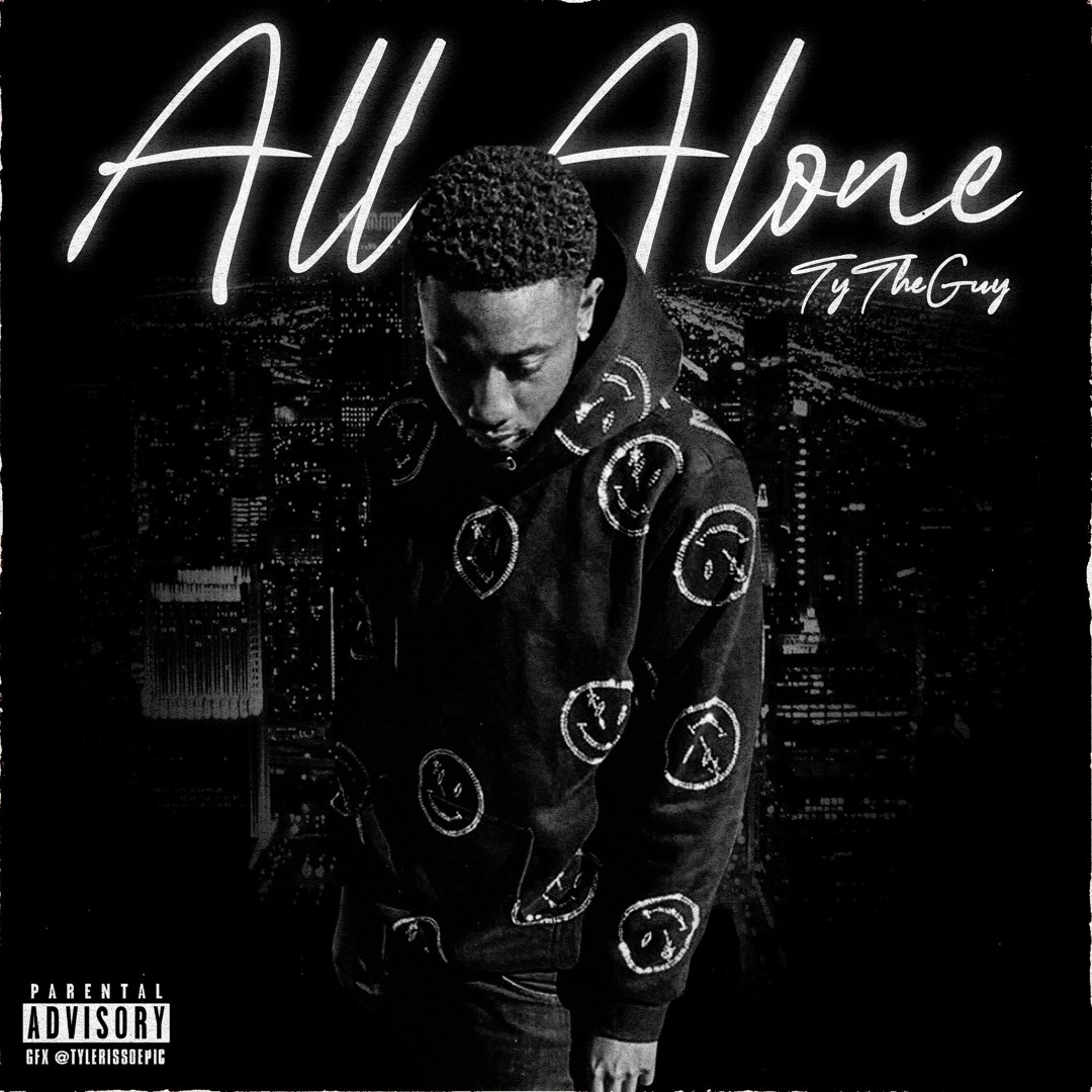 Stream TYTHEGUY-ALL ALONE by TytheGuy | Listen online for free on ...