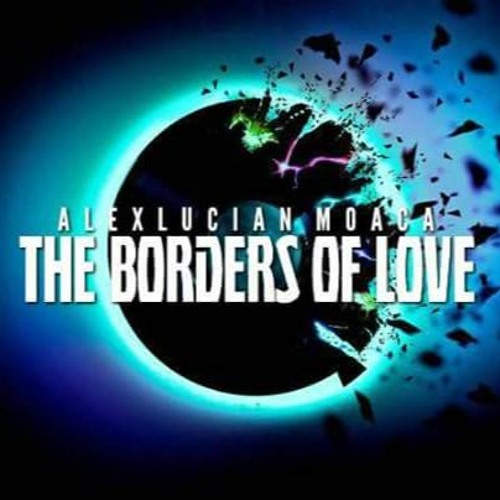 Stream Tube & Berger vs Alex Lucien Moaca - The Borders Of Love by AlEX ...