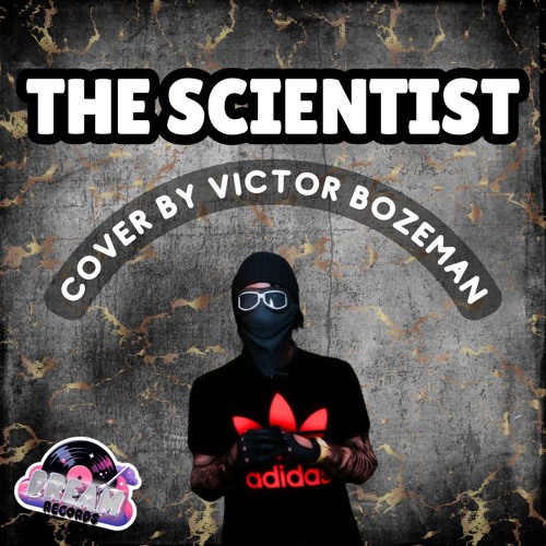 Stream VB - The Scientist Cover by Victor Bozeman | Listen online for ...