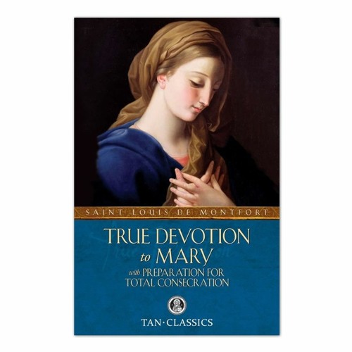 Stream True Devotion to Mary by Fr. Harris | Listen online for free on ... Stream True Devotion to Mary by Fr. Harris | Listen online for free on ...