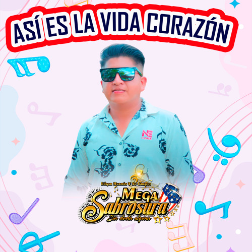 Stream Así Es la Vida Corazon (feat. EDGAR ALEXANDER HUAMAN RIVAS) by ...