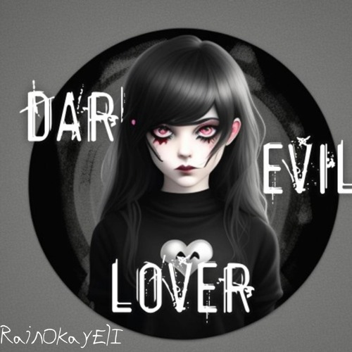 Stream Dark Evil Lover by RainOkayEli | Listen online for free on ...