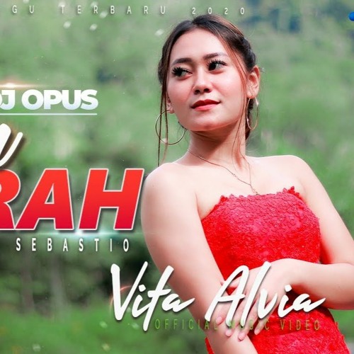 Stream Vita Alvia - Gaun Merah Dj Opus Full Bass (Official Music Video ...