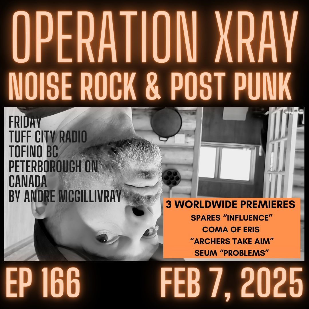 Stream Operation XRAY EP 166 - Feb 7, 2025 by Tuff City Radio | Listen ...