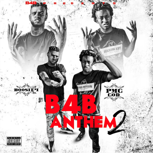 Stream Pmg God Listen To B4b Anthem 2 Playlist Online For Free On