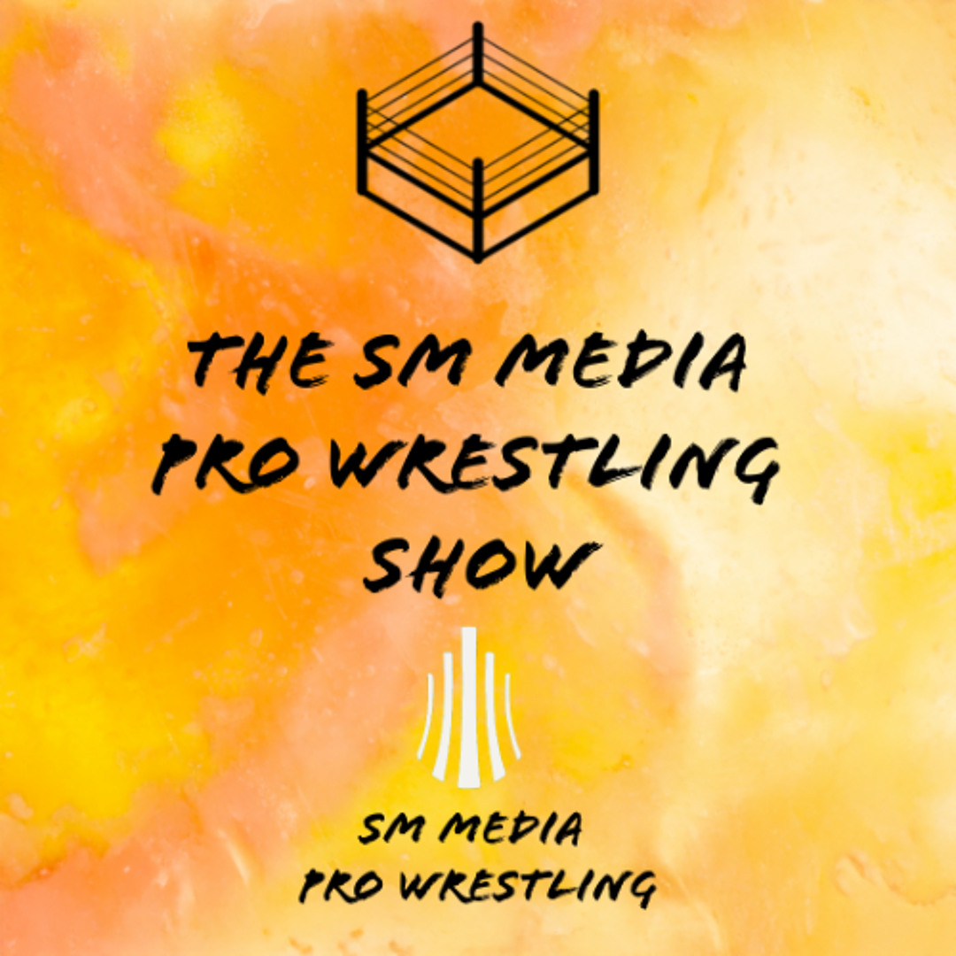 Stream THE SM MEDIA PRO WRESTLING SHOW: The Golden Raspberries of ...
