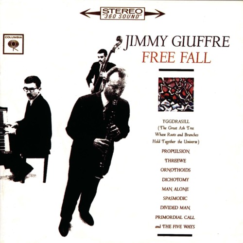 Stream Jimmy Giuffre | Listen to Free Fall playlist online for free on ...