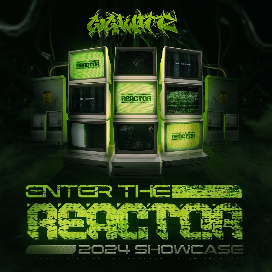 Stream Enter The Reactor [Gigawattz 2024 showcase] by Gigawattz.Net ...