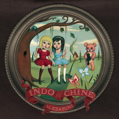 Stream Indochine | Listen to Alice & June (deluxe edition) playlist ...
