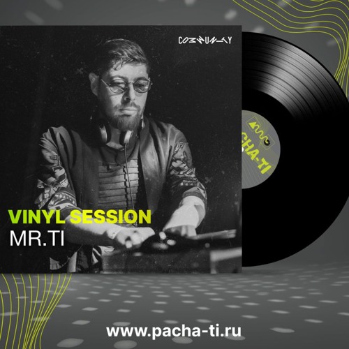 Stream Mr. Ti Vinyl Session@Community 31.05.2024 by Mr.Ti | Listen online for free on SoundCloud