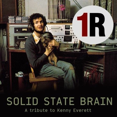 Stream Solid State Brain - a tribute to Kenny Everett by TimL | Listen online for free on SoundCloud