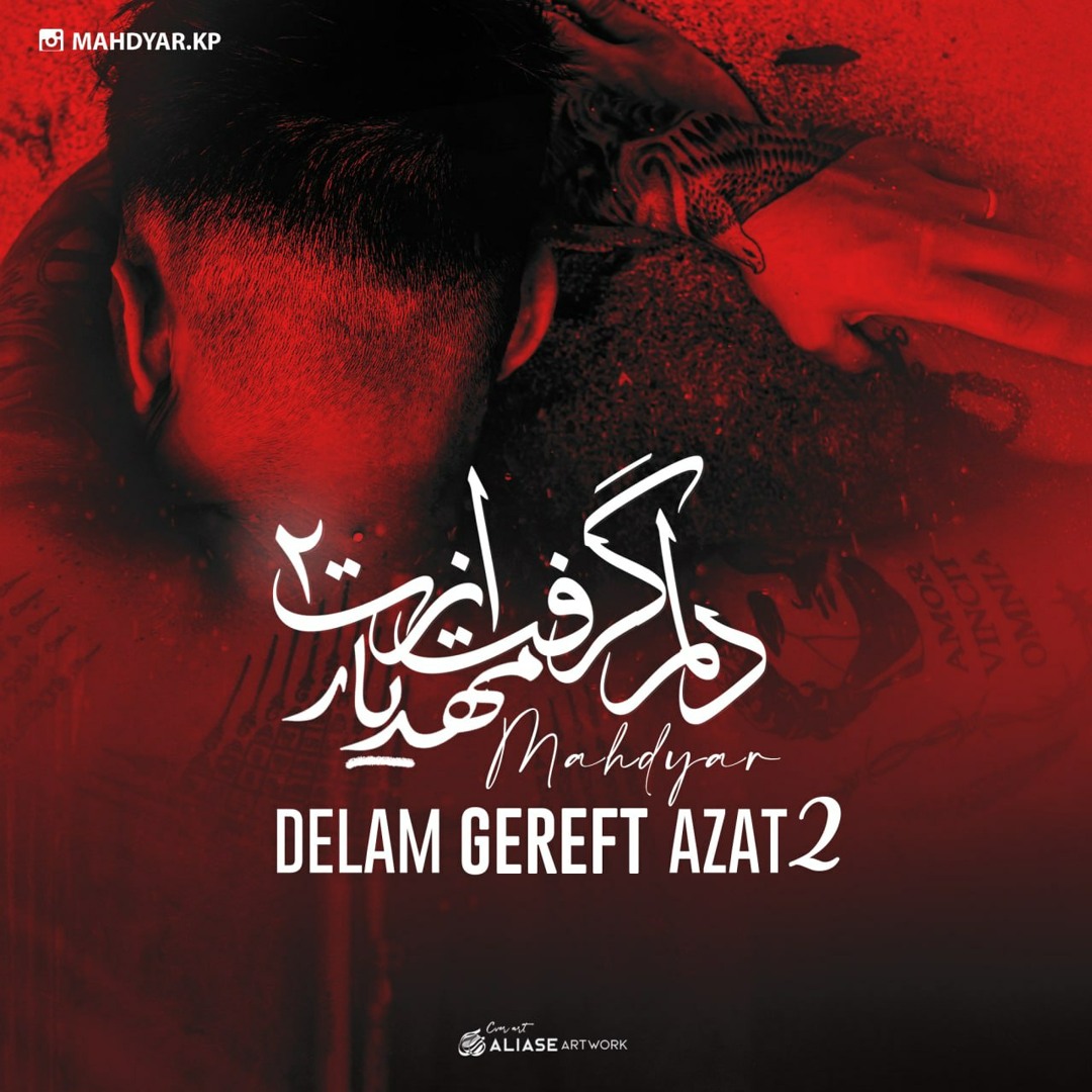 Stream Delam Gereft Azat 2 by Mahdyar KP | Listen online for free on SoundCloud