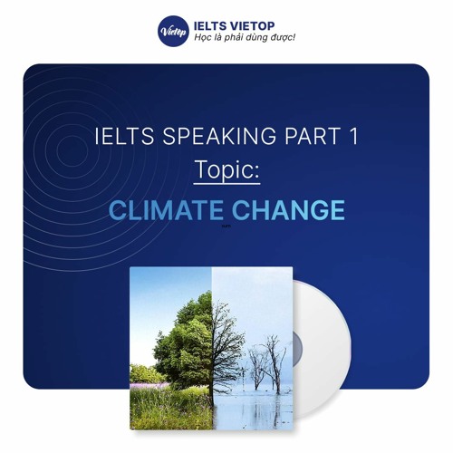 Stream Part 1 by IELTS VIETOP | Listen online for free on SoundCloud