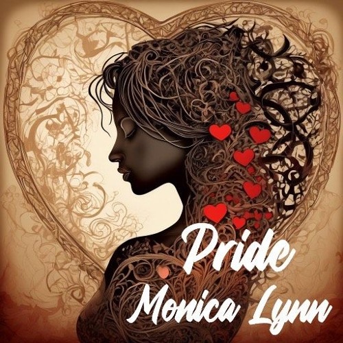 Stream Pride by Monica Lynn | Listen online for free on SoundCloud