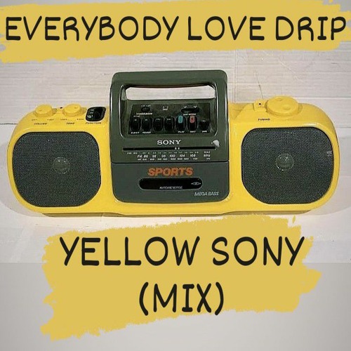 Stream yellow sony (mix) #DpEnt. by DRIPJONES DA FLYJECTGOAT | Listen ...