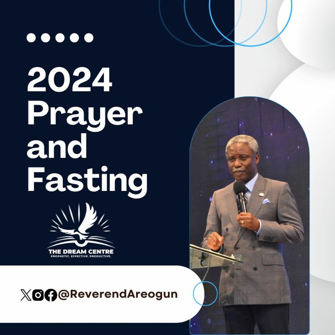 Stream ReverendAreogun | Listen to 40 days 2024 Prayer and Fasting with ...