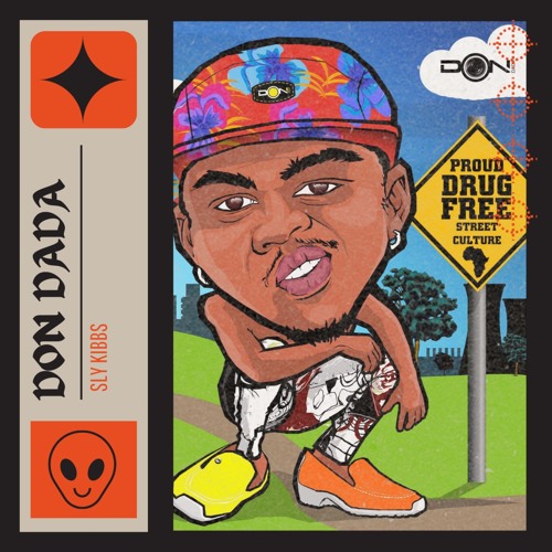 Stream Don Dada by SLY KIBBS | Listen online for free on SoundCloud