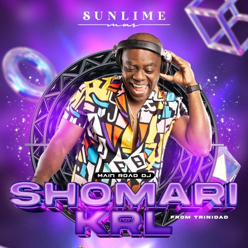 Stream DJ Shomari KRL x Sunlime Mas Road To Toronto Carnival 2023 Mix ...