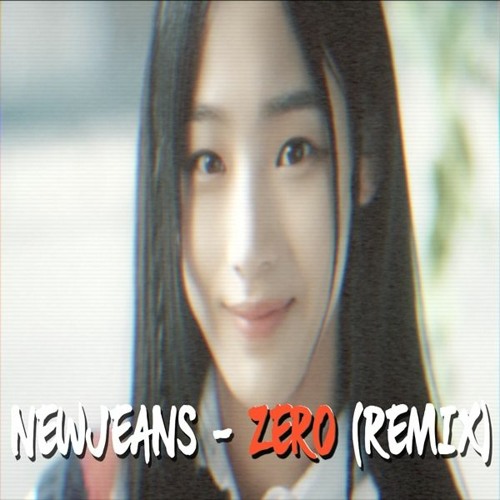 Stream NewJeans (뉴진스) 'Zero' Remix CITYPOP STYLE by Ha-beat | Listen online for free on SoundCloud