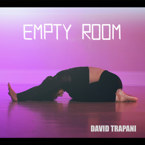 Stream Empty Room by David Trapani | Listen online for free on SoundCloud