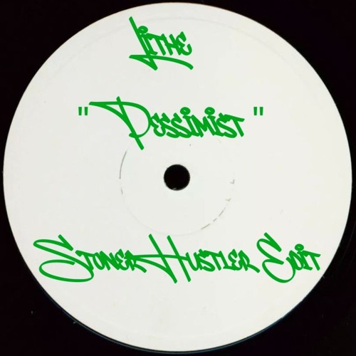 Stream Lithe - Pessimist (Stoner-Hustler Edit) by Stoner-Hustler ...