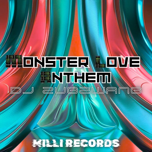 Stream DJ Zugzwang - Monster Love Anthem [FREE DL] by MILLI RECORDS ...