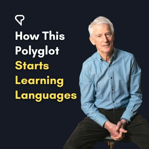 Stream How This Polyglot Starts Learning Languages by Learn Languages with LingoSteve | Listen ...