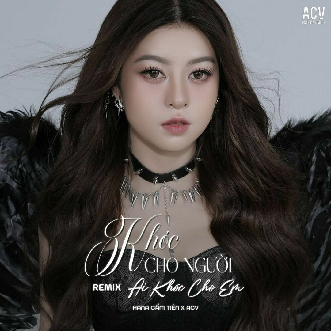 Stream ACV Entertainment | Listen to Khóc Cho Người Ai Khóc Cho Em (Remix) playlist online for ...